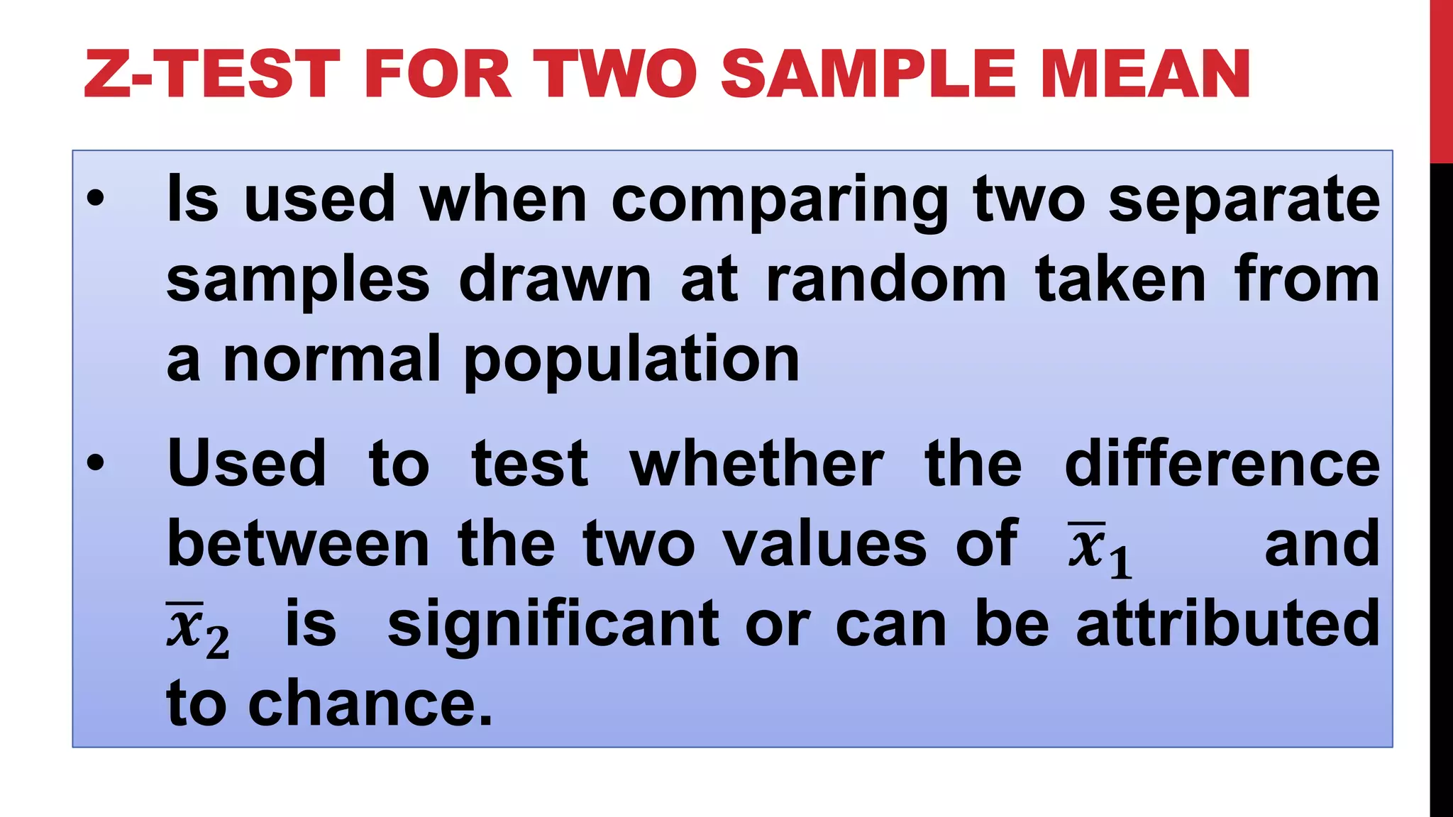 Z test for two sample mean | PPTX