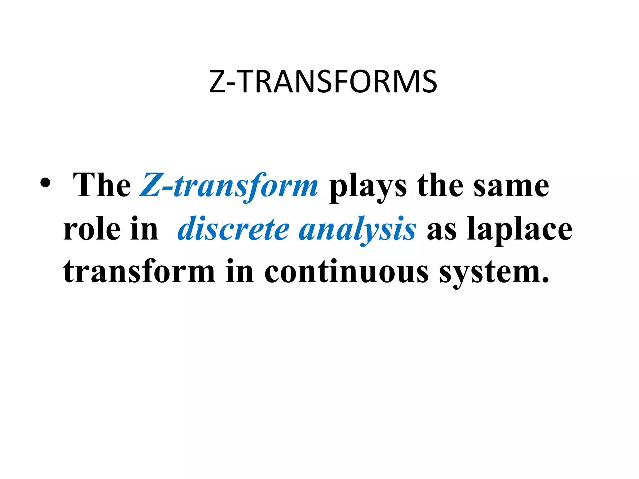Z transforms | PPTX