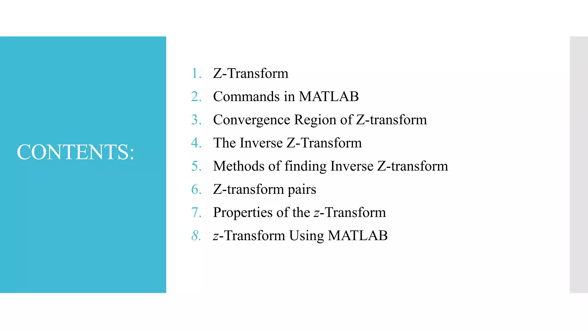 Z trasnform & Inverse Z-transform in matlab | PPTX | Science
