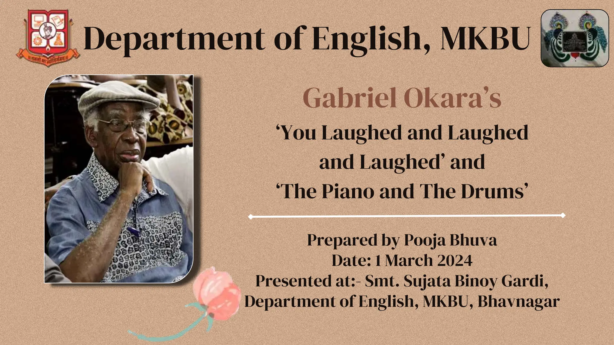 Presentation on Gabriel Okara's 'You Laughed and Laughed and Laughed ...