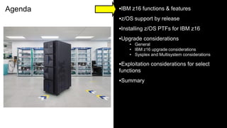 z16 zOS Support - March 2023 - SHARE in Atlanta.pdf