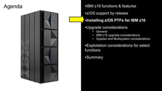 z16 zOS Support - March 2023 - SHARE in Atlanta.pdf