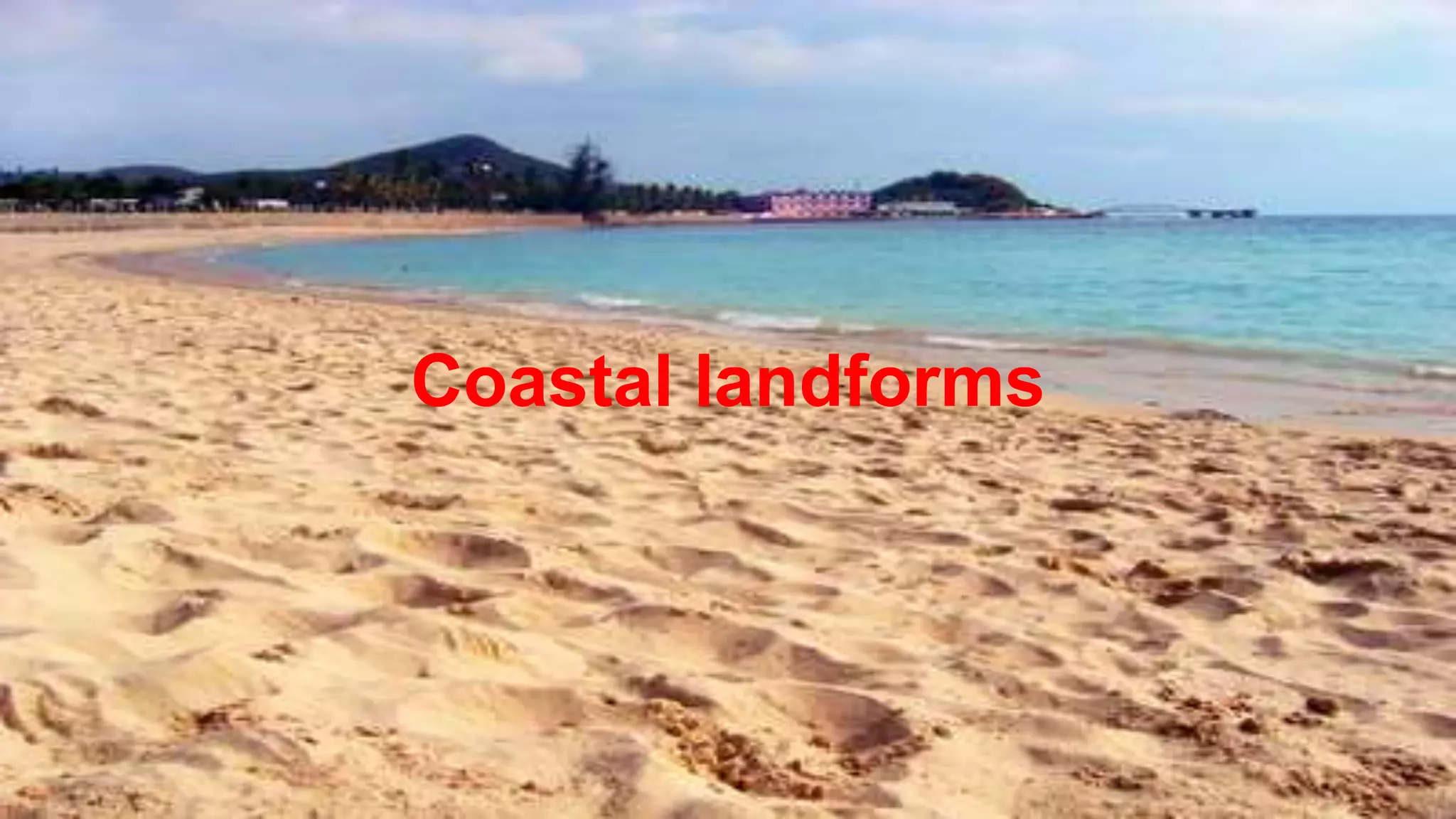 Coastal landforms | PPTX