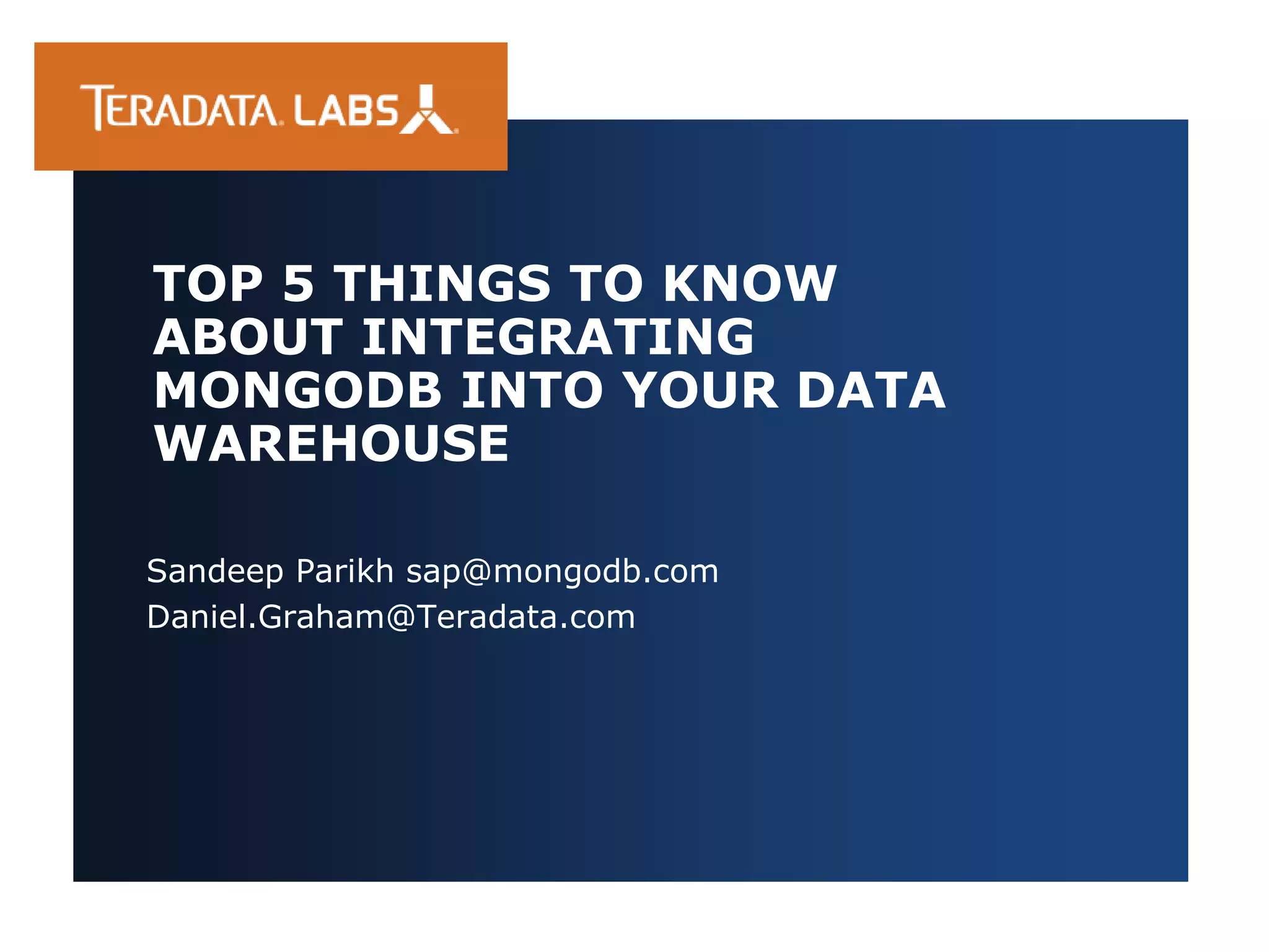 Top 5 Things to Know About Integrating MongoDB into Your Data Warehouse ...