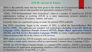 Z39.50: Information Retrieval protocol ppt | PPTX