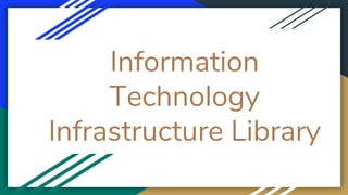 ITIL Stands for | PPT