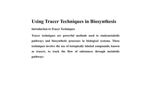 z3PHCG402 TRACER TECHNIQUES Used in Pharmacognosy.pptx