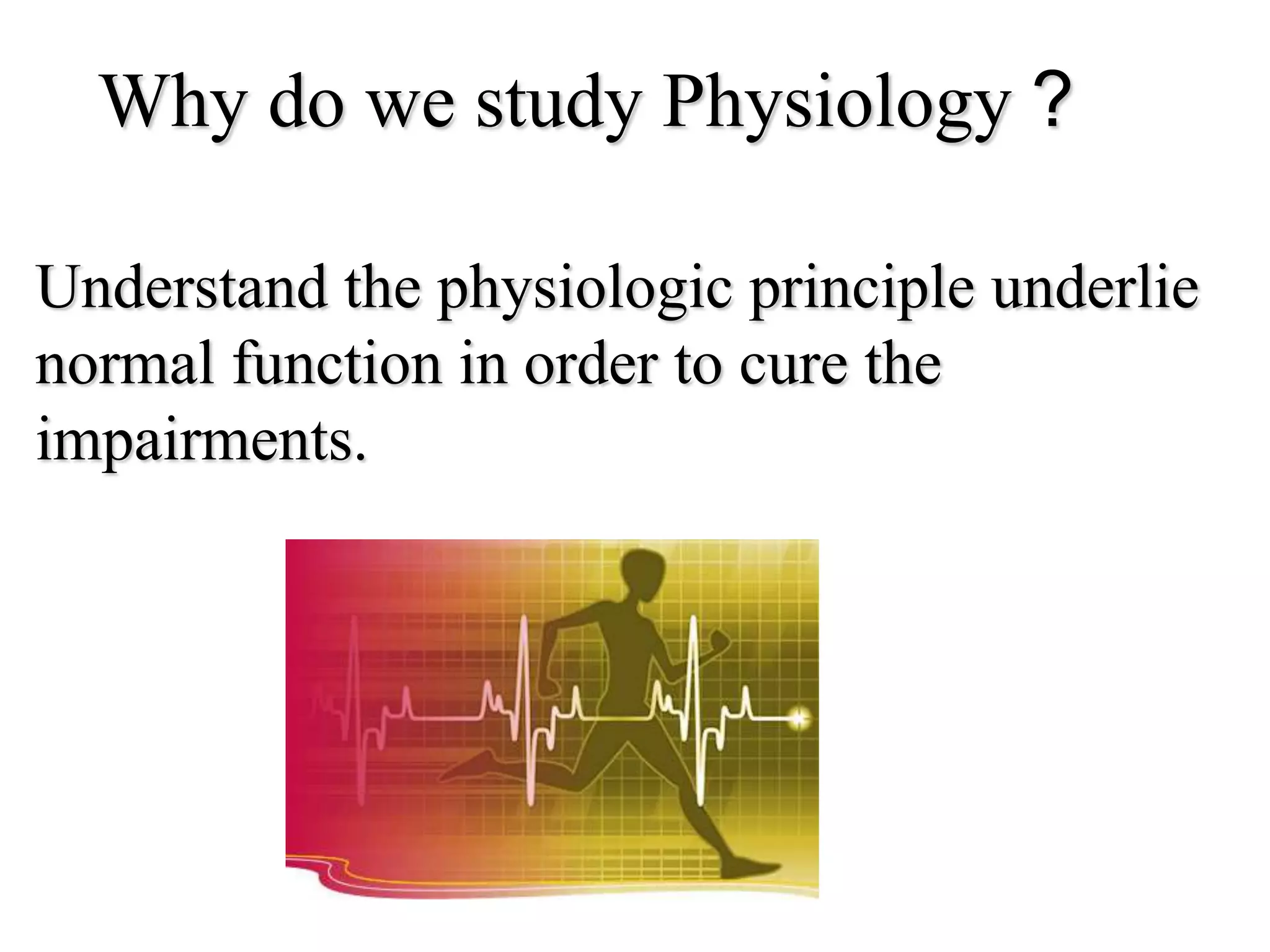Physiology definition | PPTX
