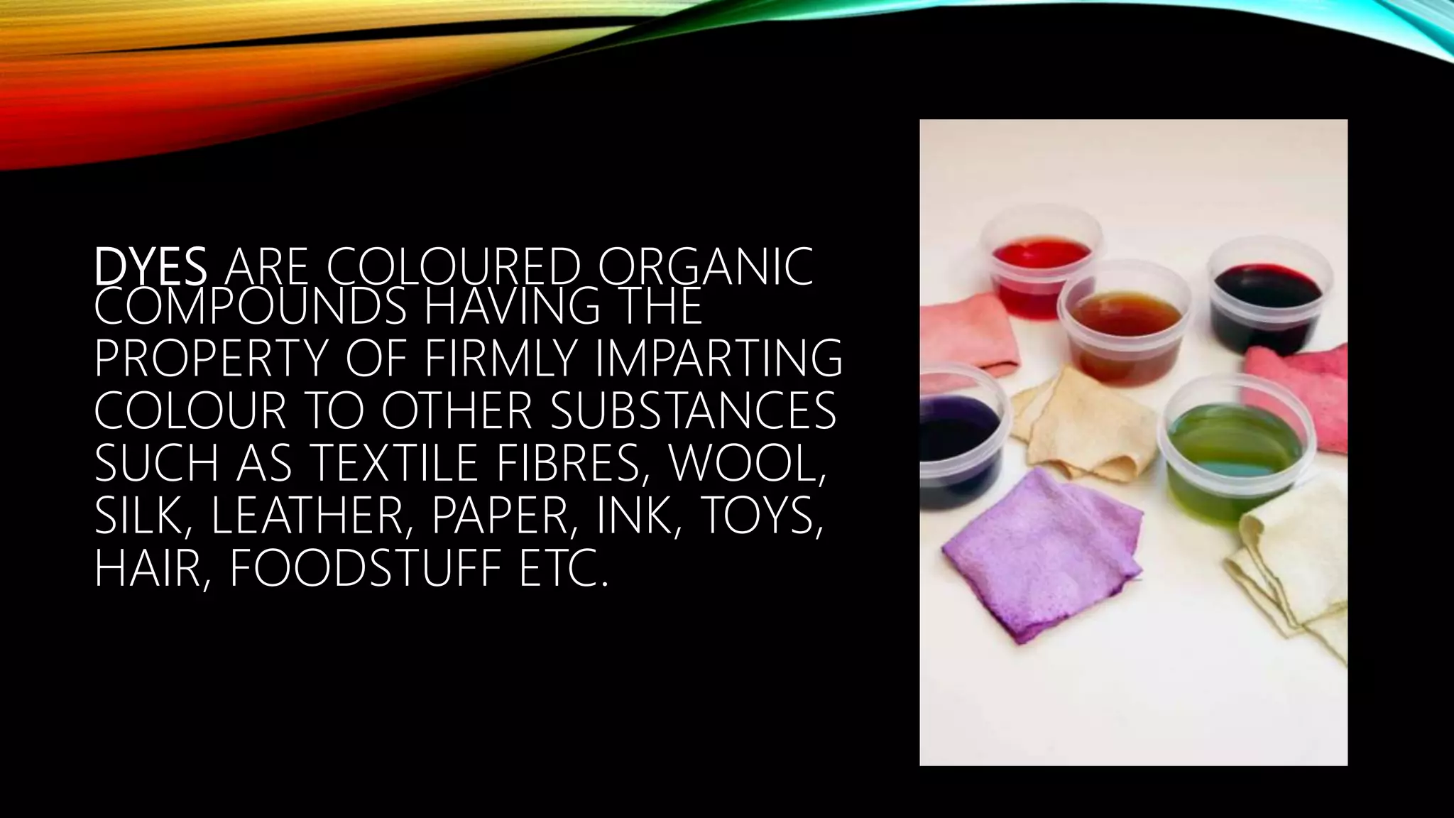 Chemical dyes- Chemistry | PPTX