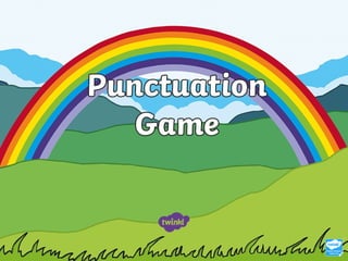 Punctuation games - English for young kids | PPTX
