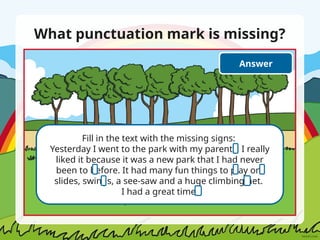 Punctuation games - English for young kids | PPTX