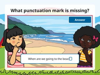 Punctuation games - English for young kids | PPTX