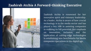 Tech and Media: Zaahirah Atchia Vision for the Future | PDF
