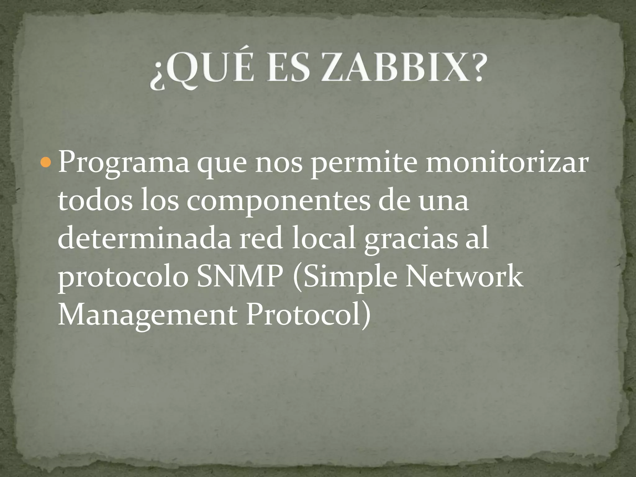 Zabbix Agent Protocolo Snmp Ppt