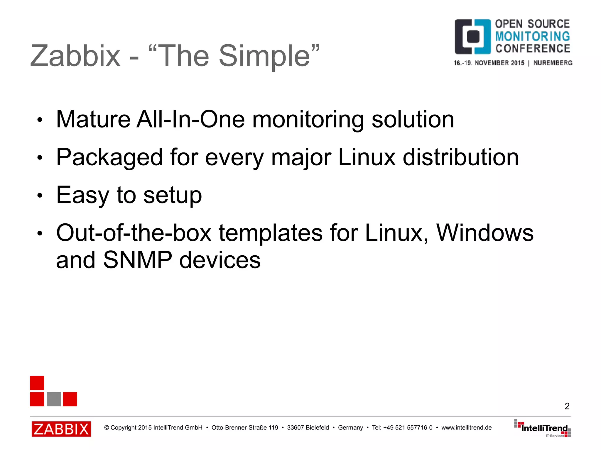 OSMC 2015: Zabbix 3.0. The Simple, the Powerful and the Shiny by Wolfgang Alper | PPT