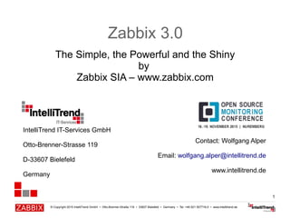 OSMC 2015: Zabbix 3.0. The Simple, the Powerful and the Shiny by ...