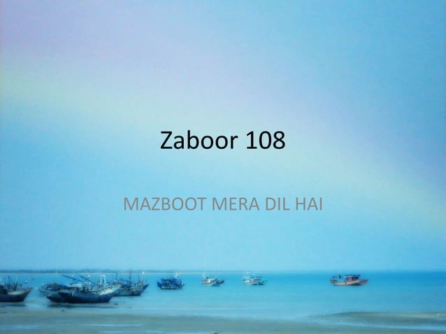 Zaboor 108 | PPTX