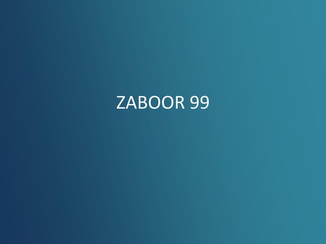 Zaboor 99 | PPTX