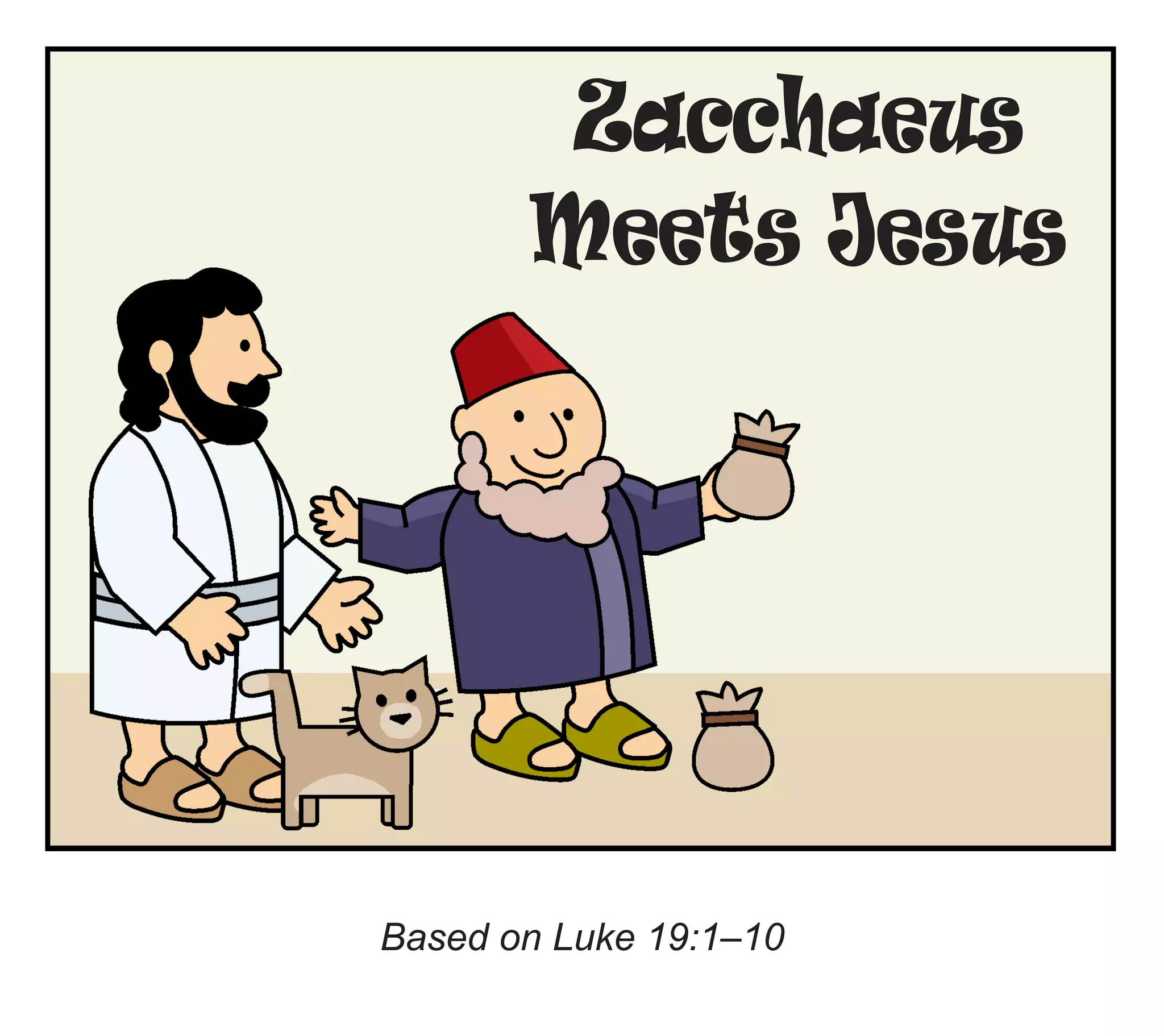 Zacchaeus meets jesus slideshow | PDF