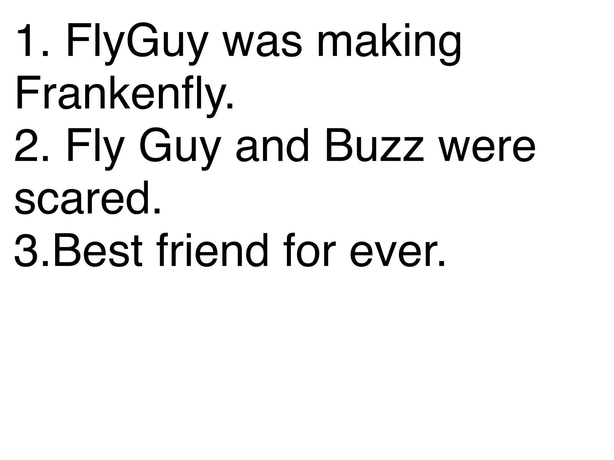 Zach's Report: Fly Guy and the Frankenfly | PDF