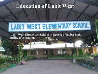 Brgy. Labit West | PPTX