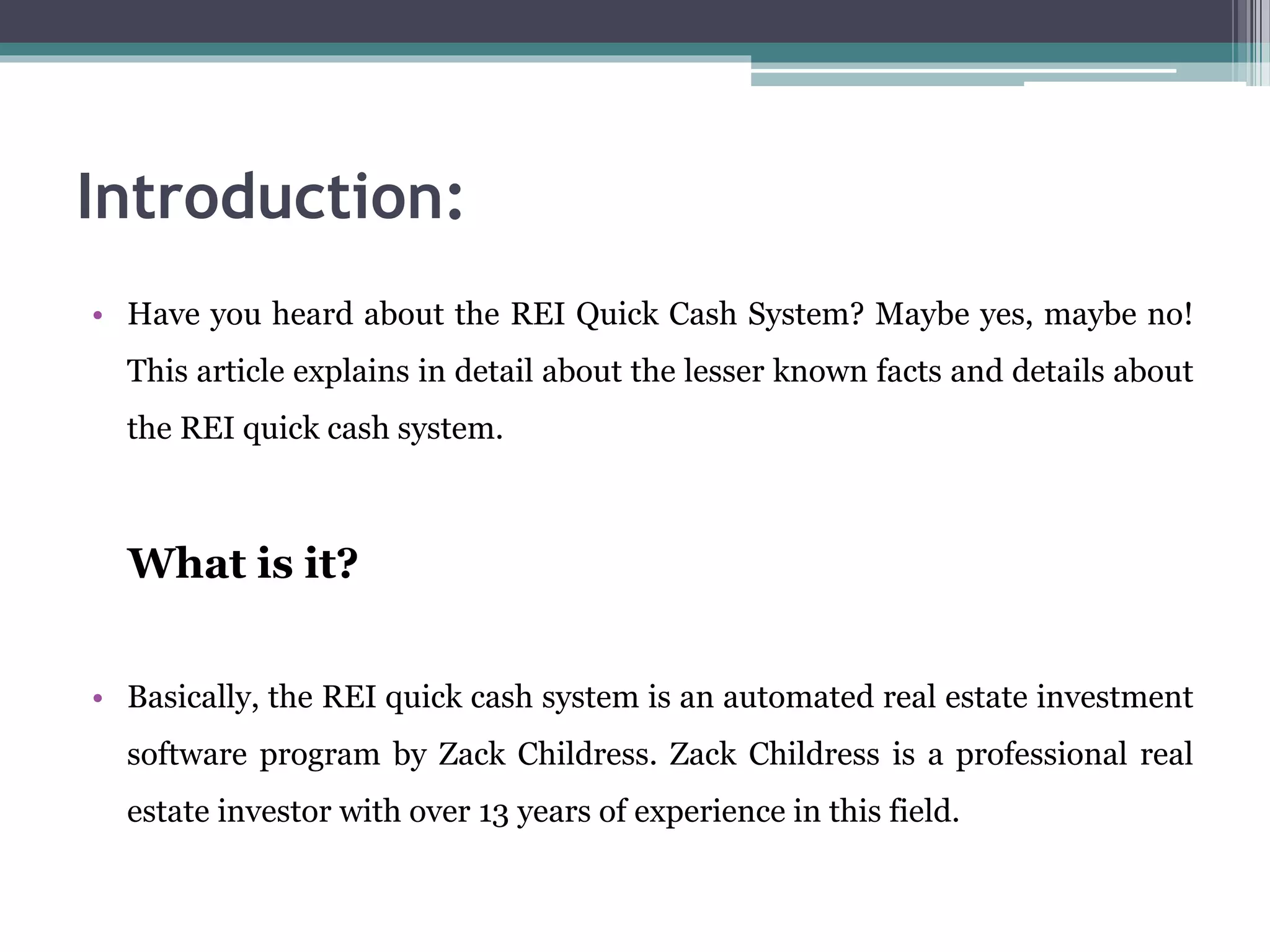 Zack Childress REI quick cash system review | PPT