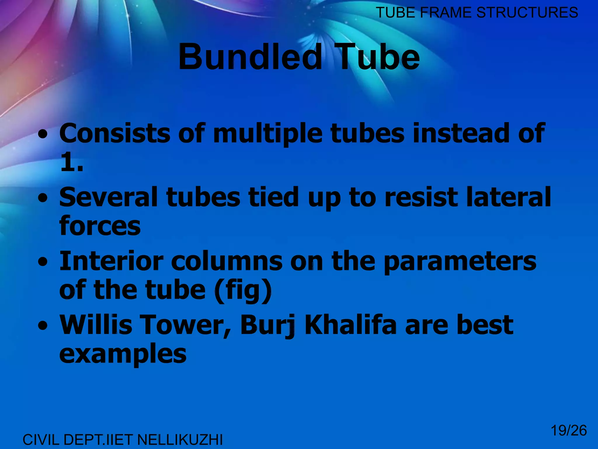 Tube Frame Structures:An overview | PPTX