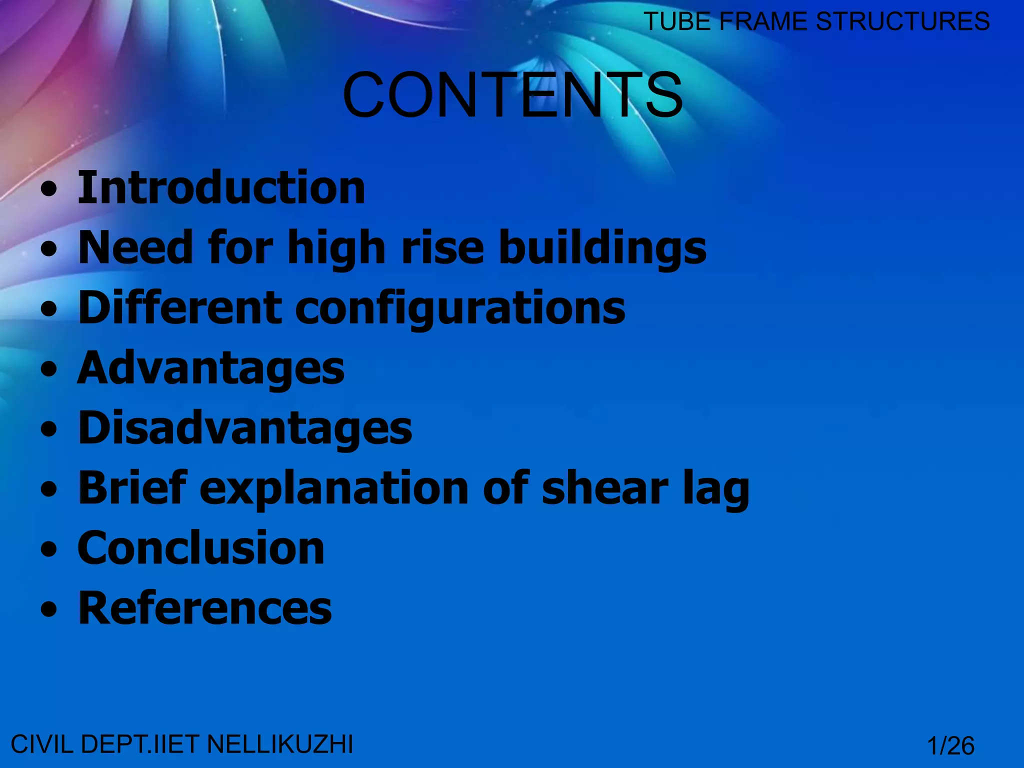 Tube Frame Structures:An overview | PPTX