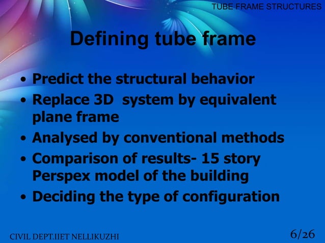 Tube Frame Structures:An overview | PPTX