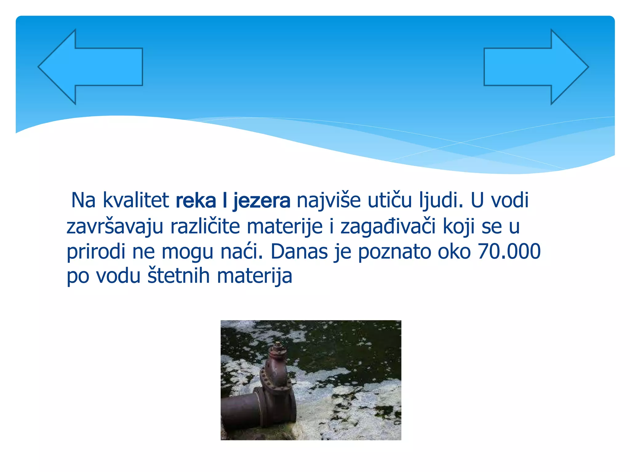 Zagadjenje reka i jezera | PPTX