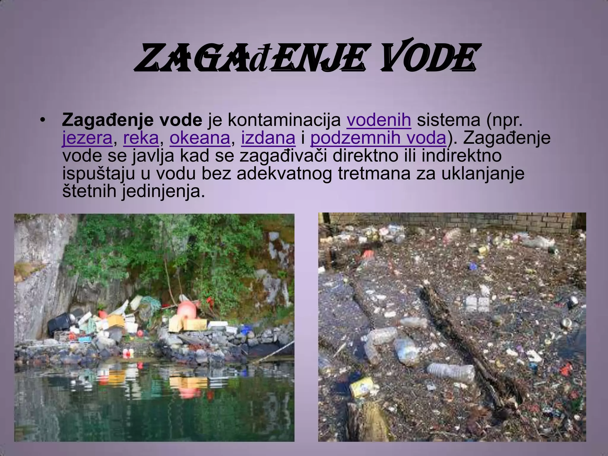 Zagađenje vode...... | PPTX