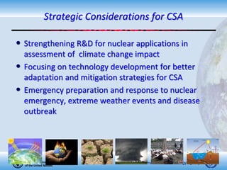 Nuclear and Isotopic Techniques for Climate-Smart Agriculture (CSA) | PPTX