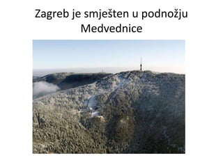 Zagreb -moj grad | PPTX