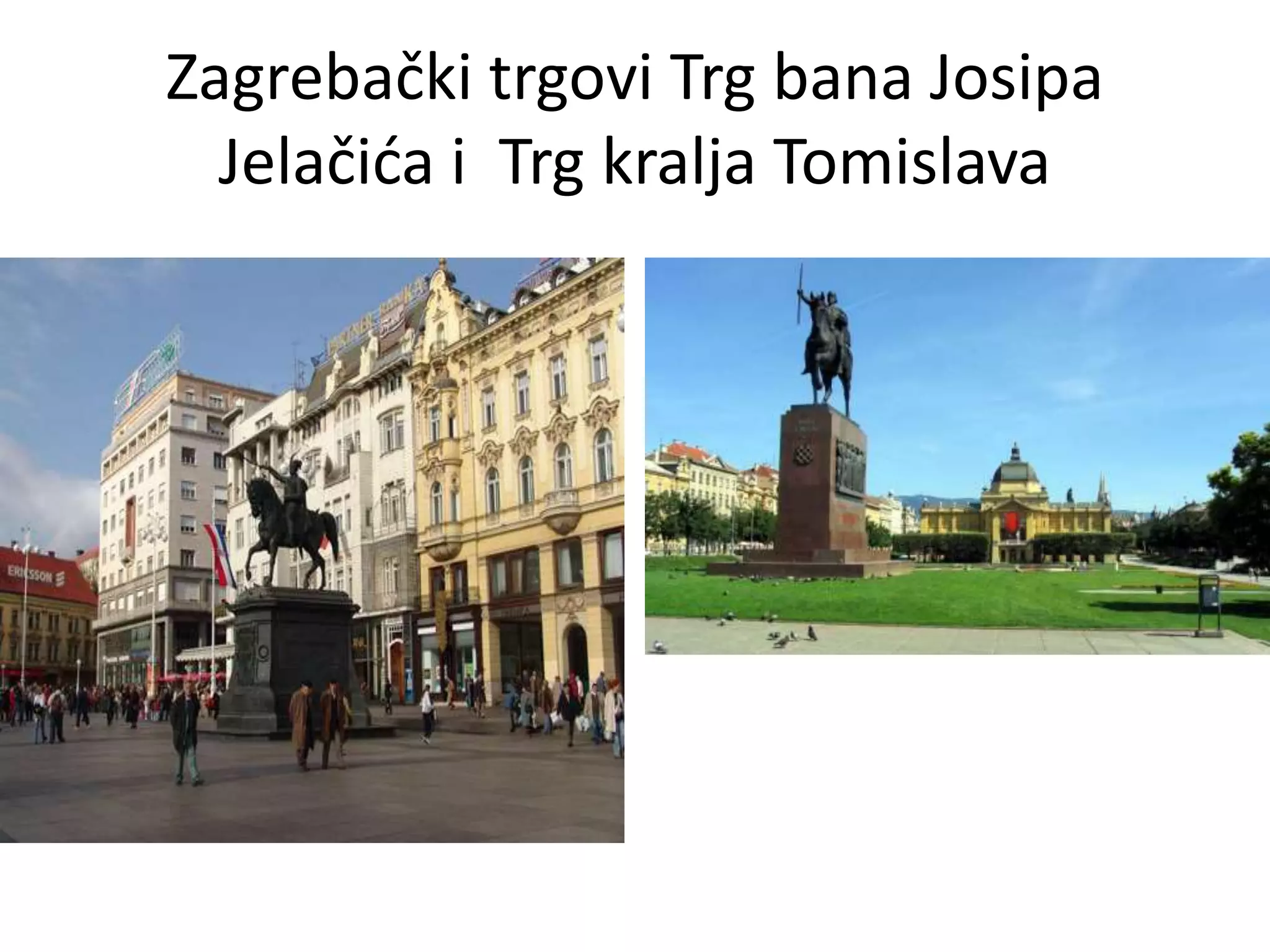 Zagreb -moj grad | PPT