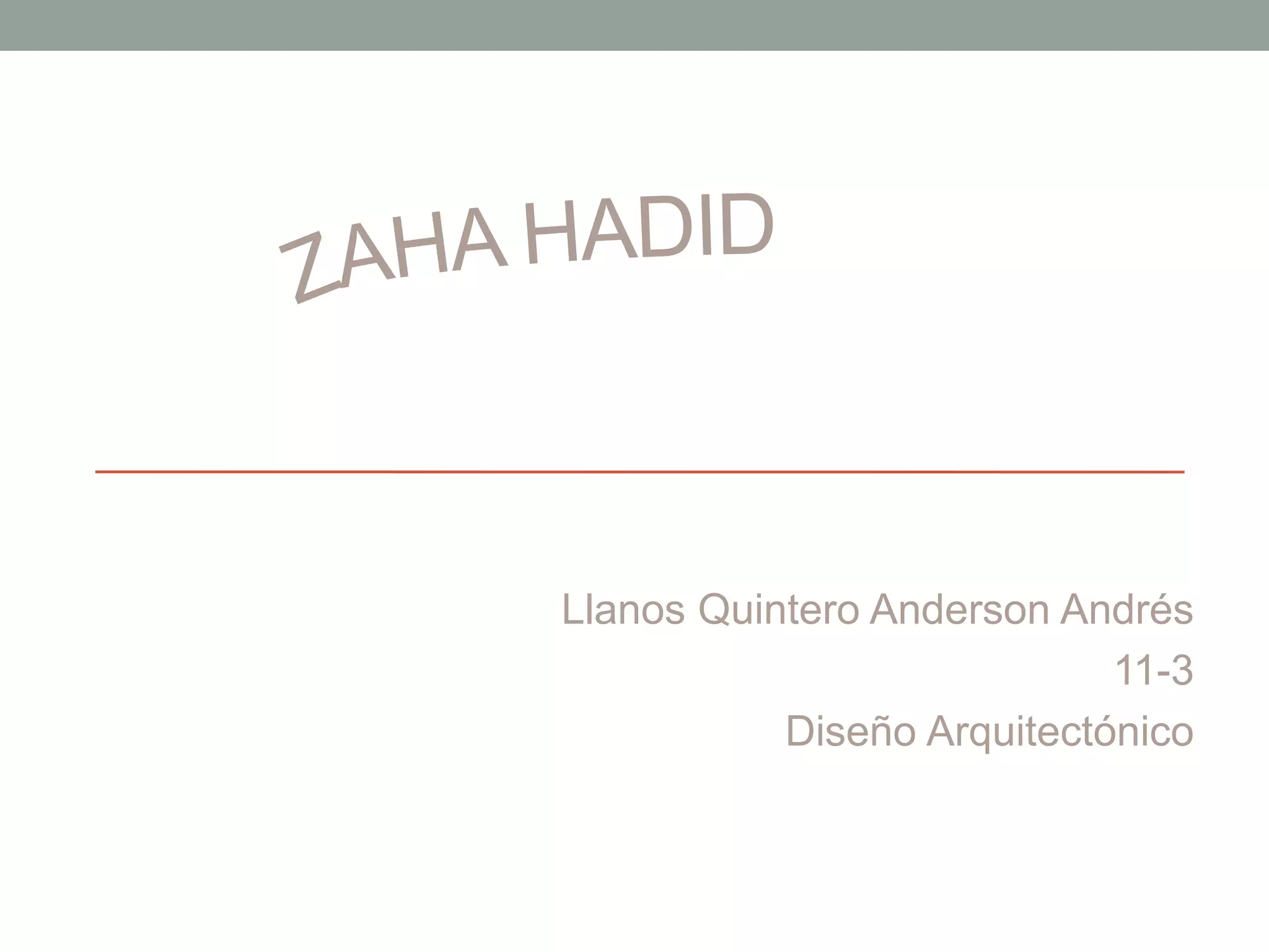 Zaha Hadid | PPT