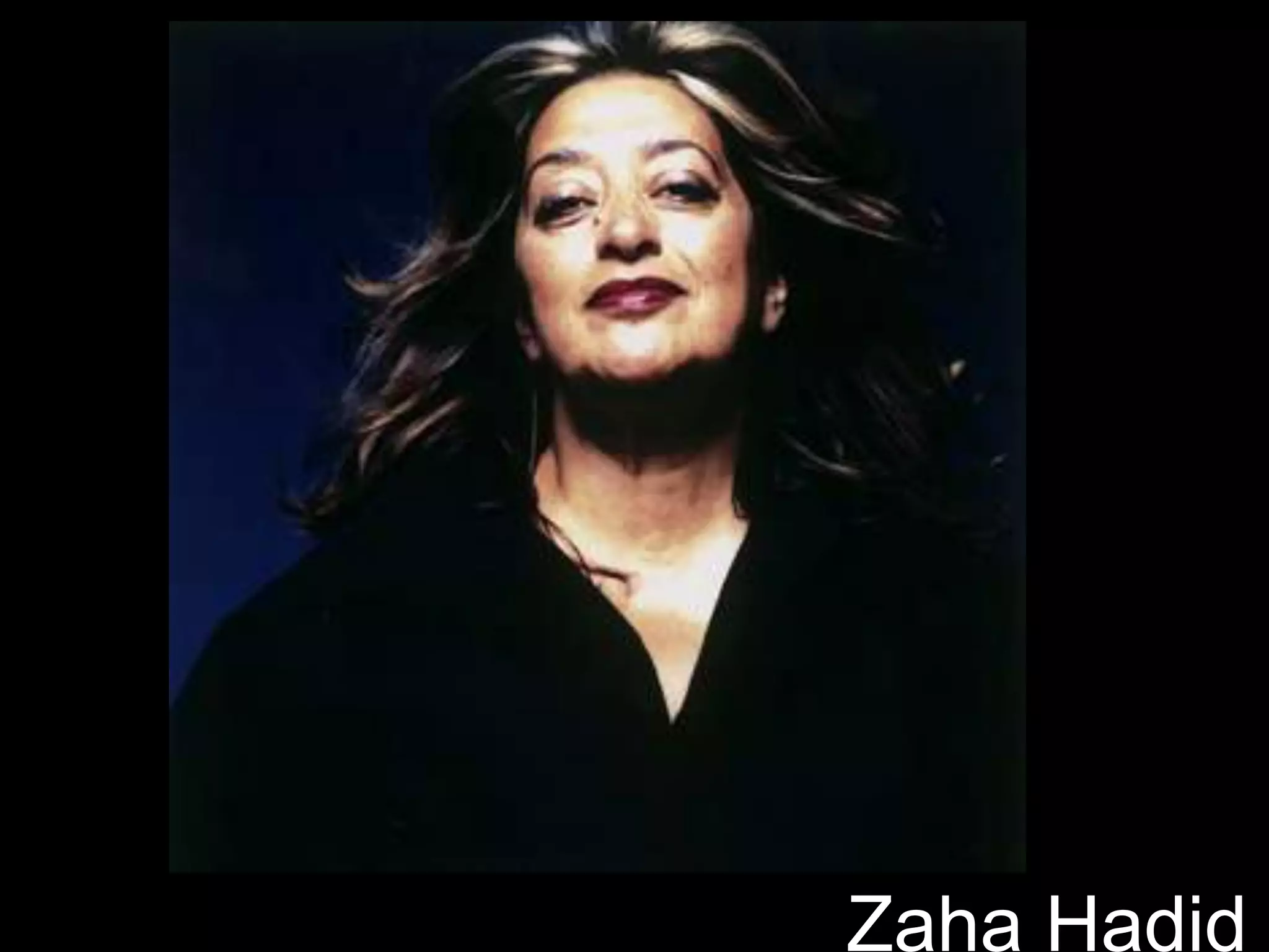 Zaha hadid | PPT