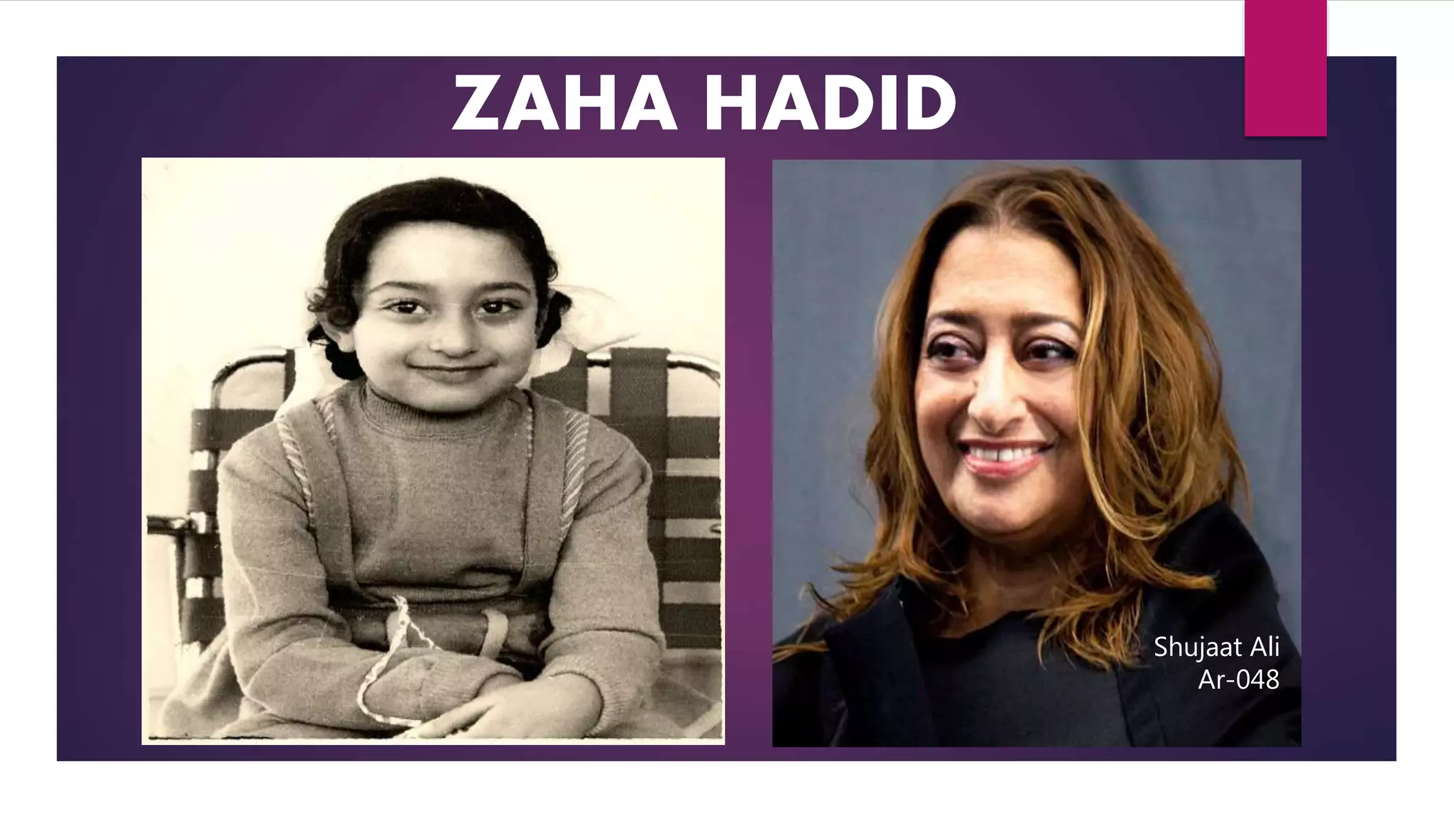 Zaha hadid | PPT