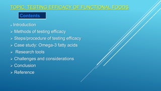 Testing Efficacy of Functional Foods | PPT