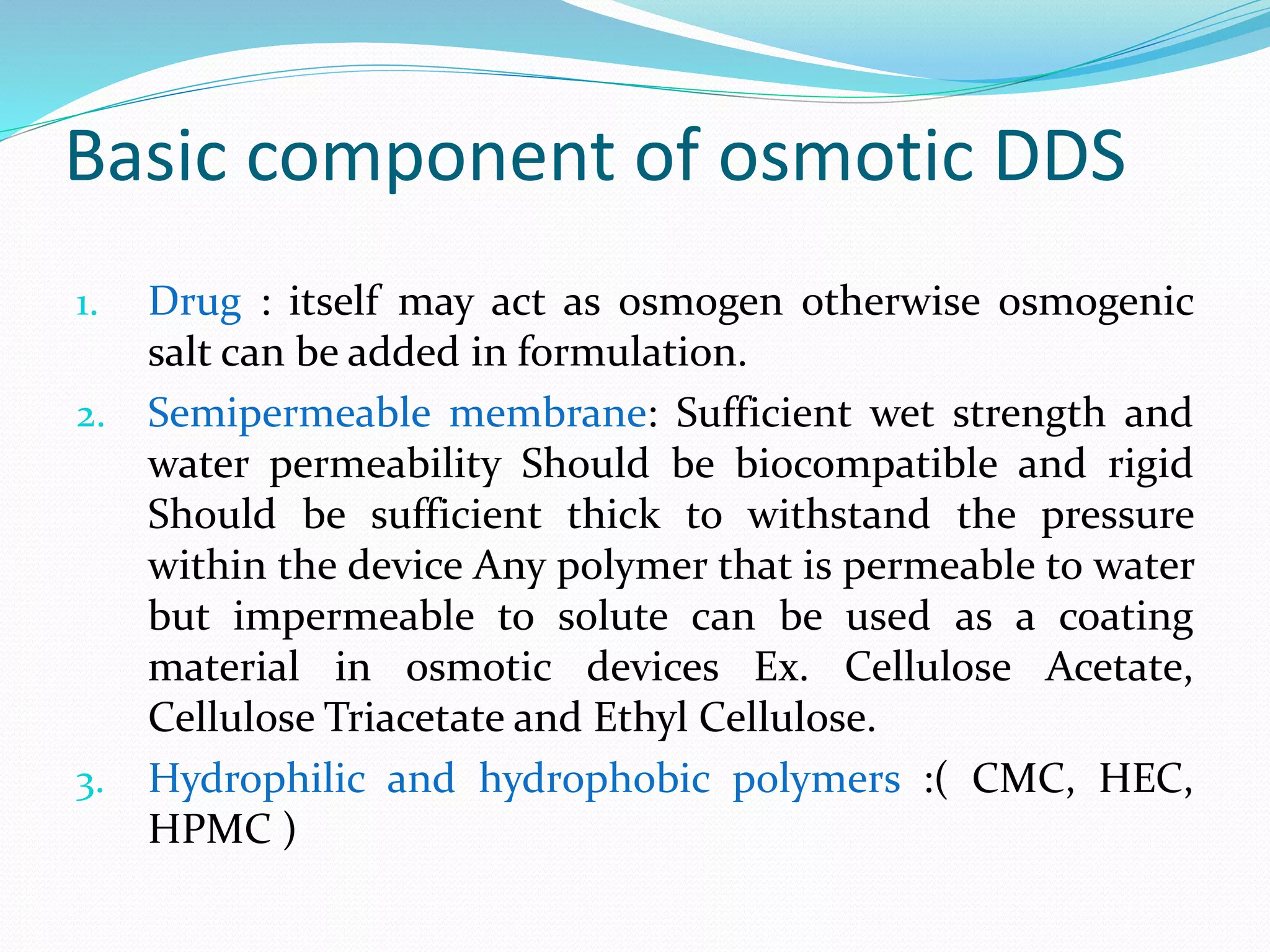 Zahid enzyme activated and osmotic pressure activated drug delivery | PPTX