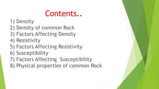 Density, Susceptibility, Resistivity | PPTX