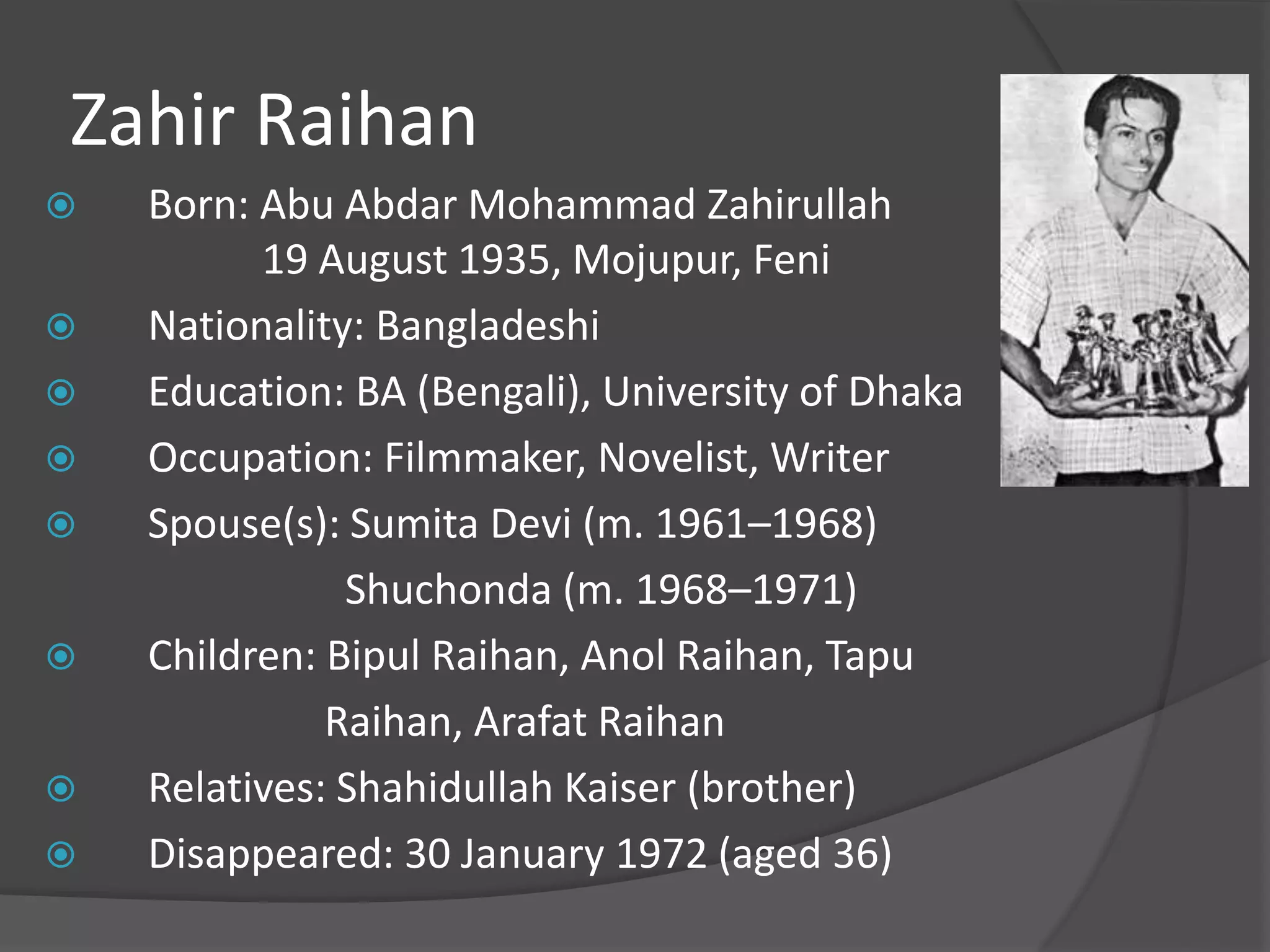 Zahir Raihan - A Star of Bangla Film & Literature | PPT