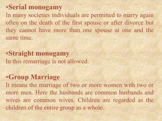 Family and marriage...their types. | PPTX