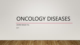Oncology ppt Zahra niegza tul Iuk ism the best ppt ever of Oncology | PPT