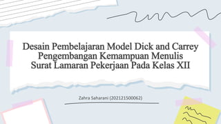 Design Pembelajaran Model Dick and Carey-Menulis Surat Lamaran.pdf