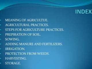 agriculture practices. | PPTX