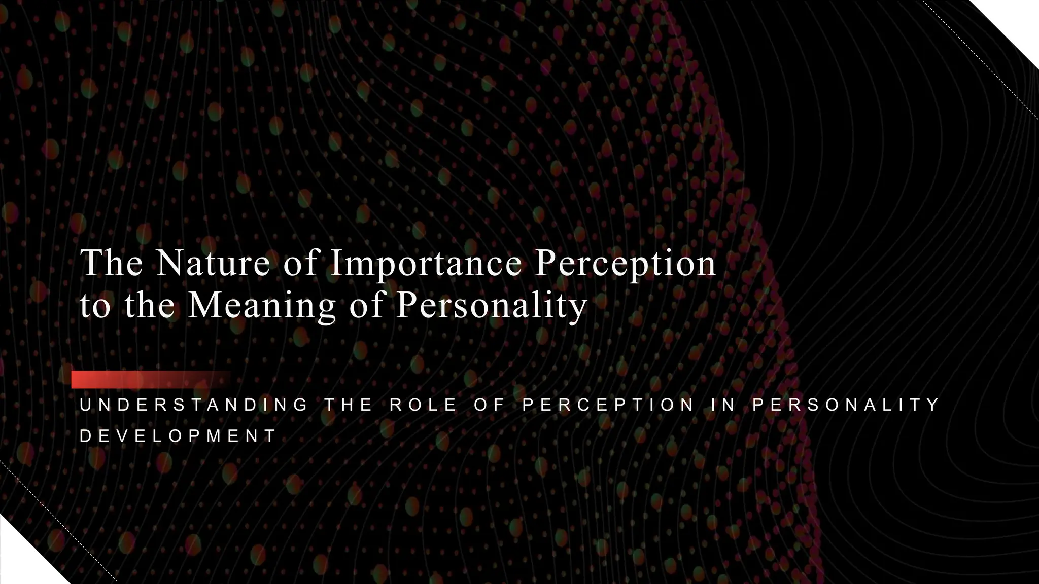 preseption personality presentation.pptx