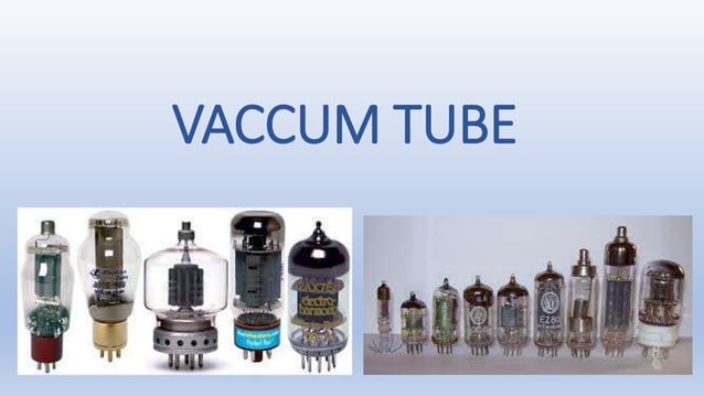 VACCUM TUBE and its work of computer /// | PDF | Home Appliances | Home ...