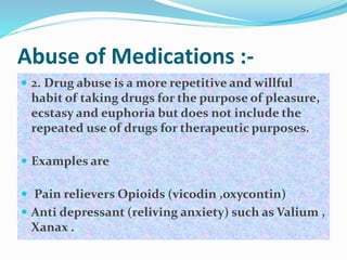 Abuse And Misuse Of Medication | PPTX