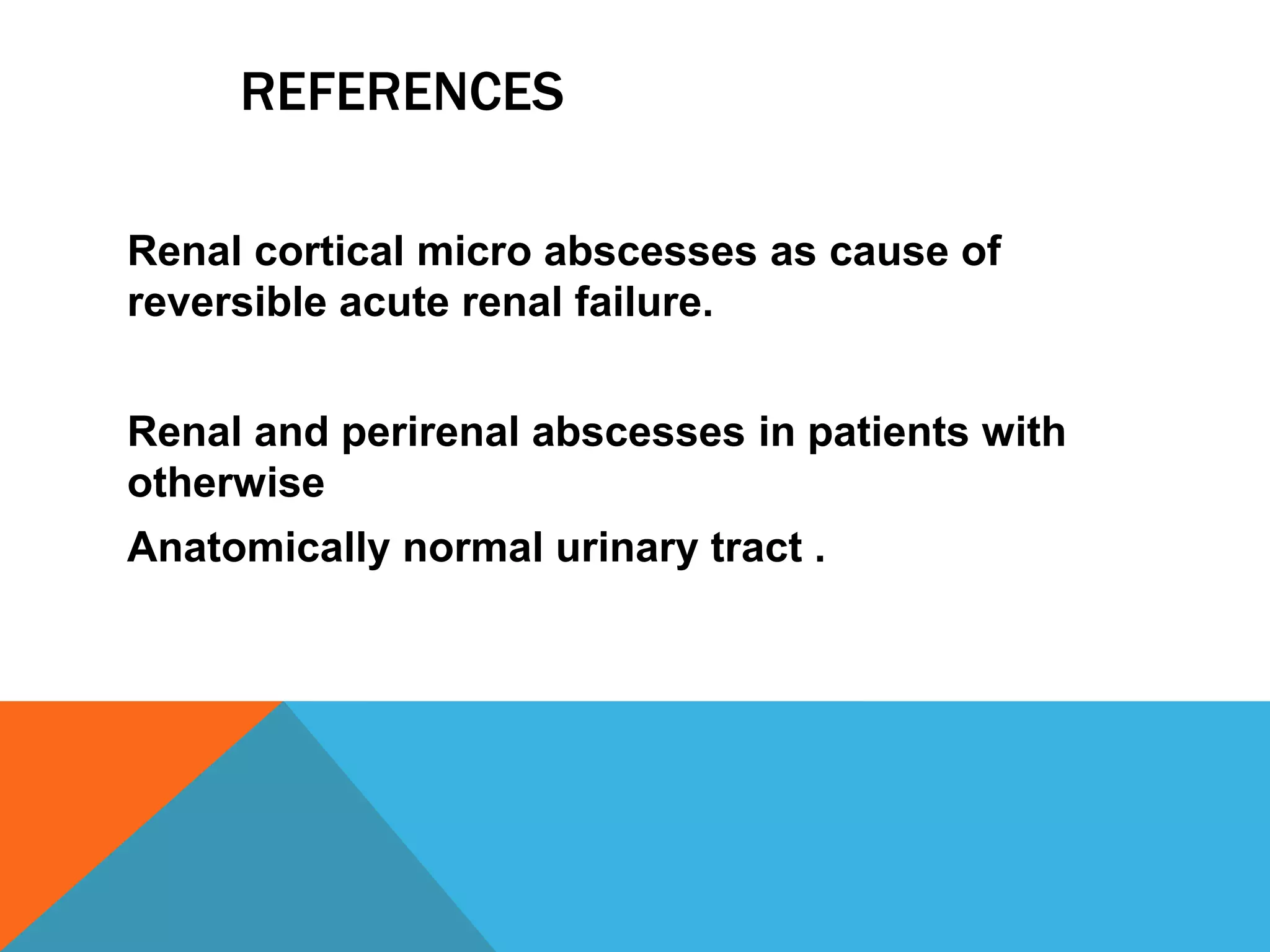 renal abscess by waheed | PPTX