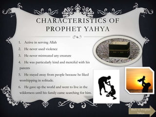 Zakariyya and Yahya | PPTX